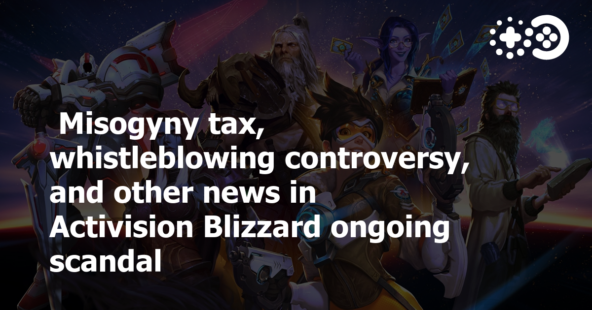 Misogyny tax, whistleblowing controversy, and other news in Activision ...