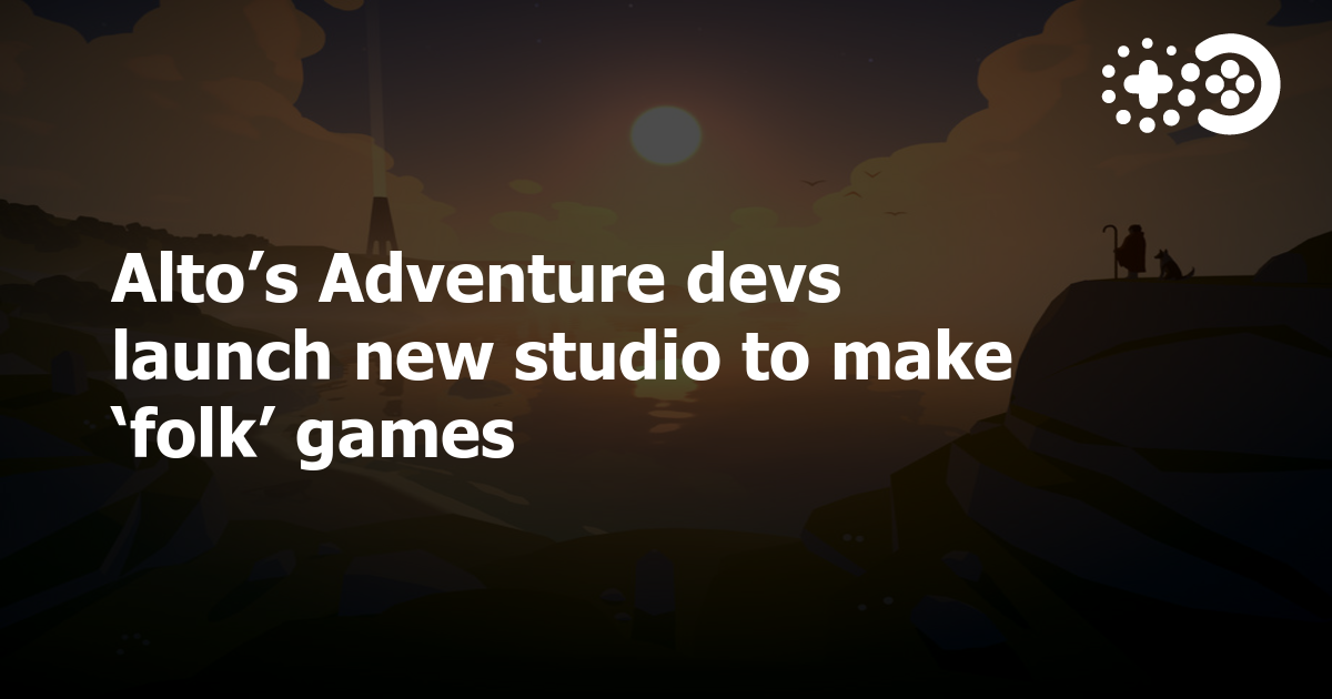 Alto’s Adventure devs launch new studio to make ‘folk’ games | Game World Observer
