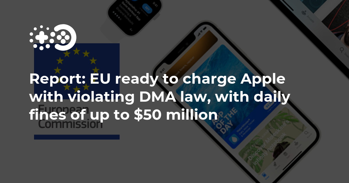 Report: EU ready to charge Apple over DMA violations, with daily fines ...