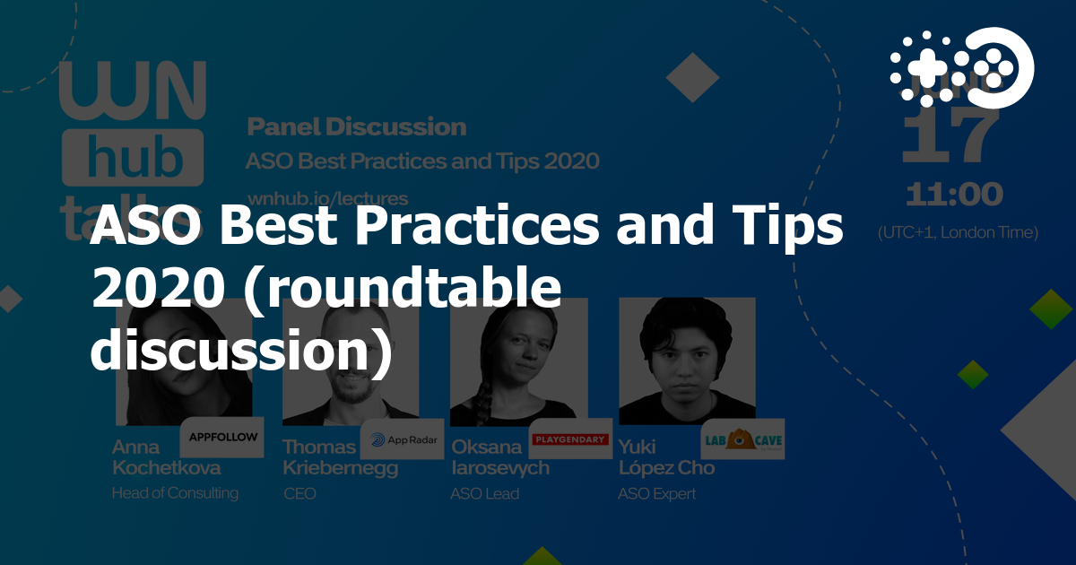 ASO Best Practices and Tips 2020 (roundtable discussion) | Game World ...