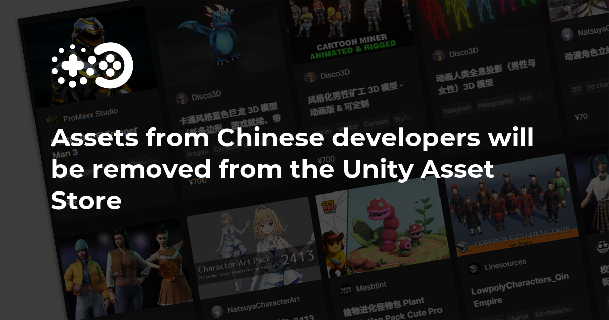 Assets from Chinese developers will be removed from the Unity Asset ...