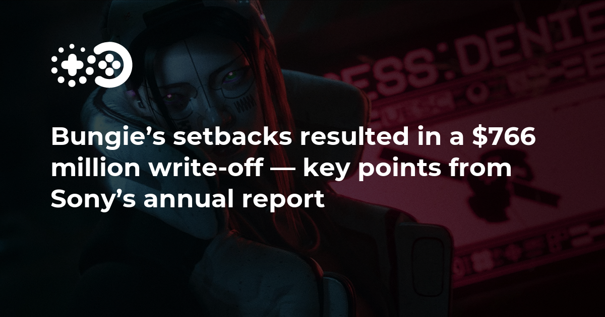 Bungie’s setbacks resulted in a $766 million write-off — key points ...