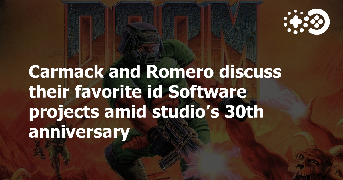 Carmack and Romero discuss their favorite id Software projects amid ...
