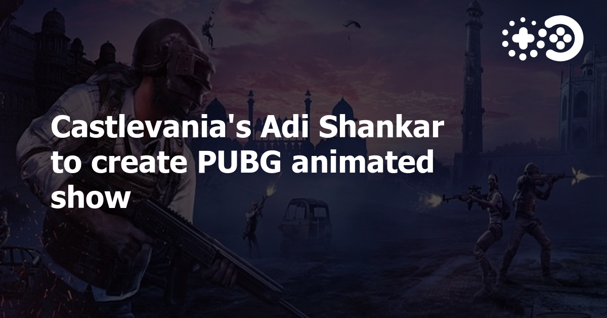 Castlevania’s Adi Shankar to create PUBG animated show | Game World ...