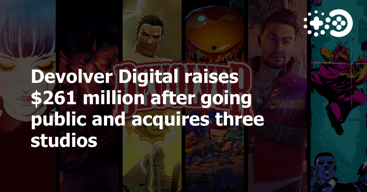 Devolver Digital raises $261 million after going public and acquires ...