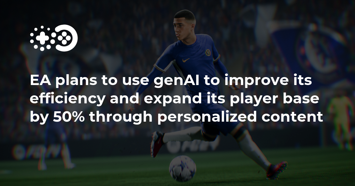 EA plans to use genAI to improve its efficiency and expand its player ...