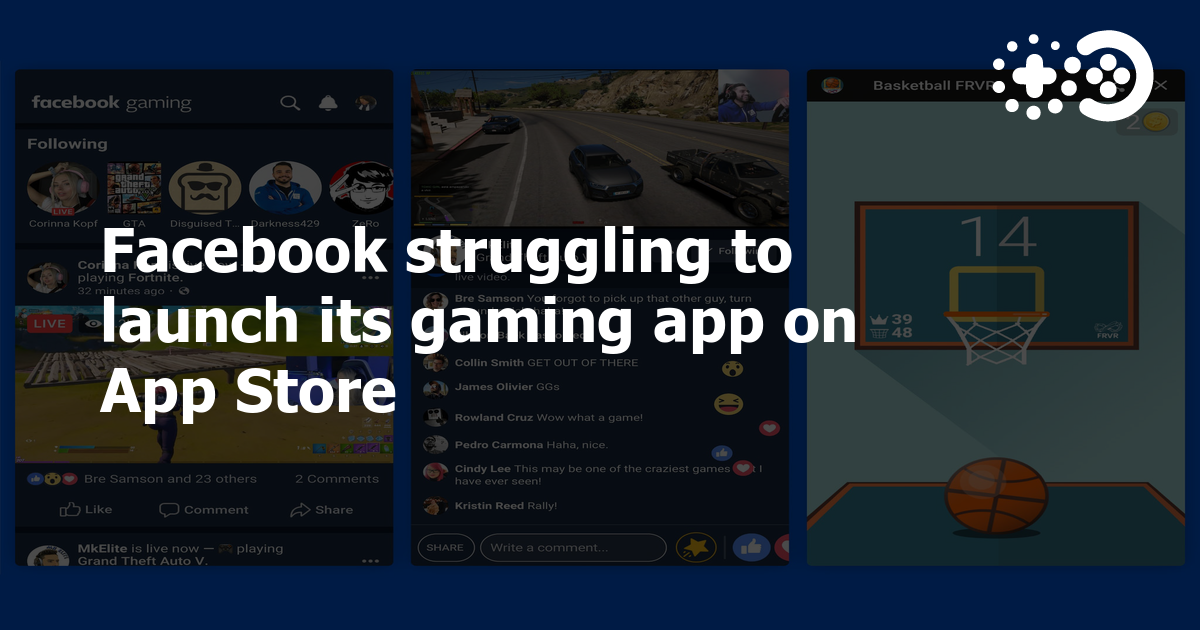 Facebook struggling to launch its gaming app on App Store | Game World ...