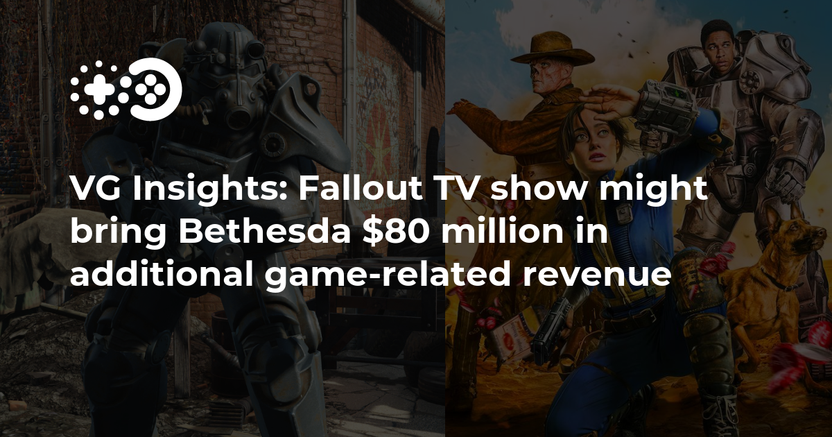 VG Insights: Fallout TV show might bring Bethesda $80 million in ...