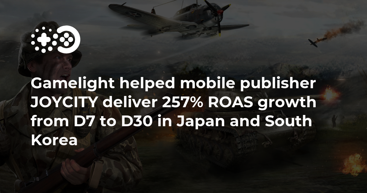 Gamelight helped mobile publisher JOYCITY deliver 257% ROAS growth from D7 to D30 in Japan and ...