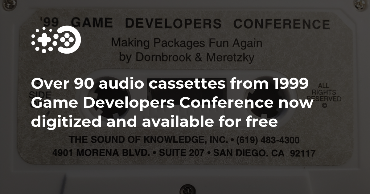 Over 90 audio cassettes from 1999 Game Developers Conference now ...