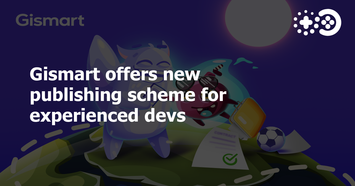 Gismart offers new publishing scheme for experienced devs | Game World ...