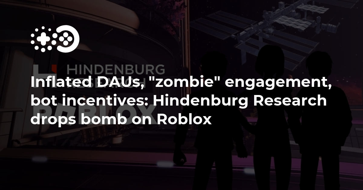 Inflated DAUs, “zombie” engagement, bot incentives: Hindenburg Research ...