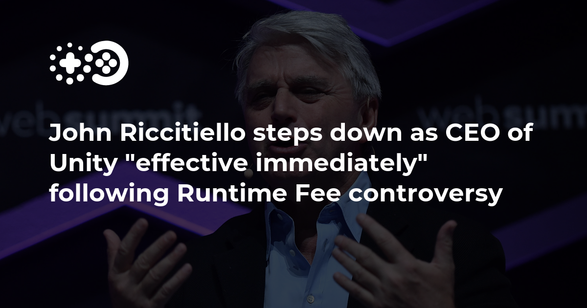 John Riccitiello steps down as CEO of Unity “effective immediately ...