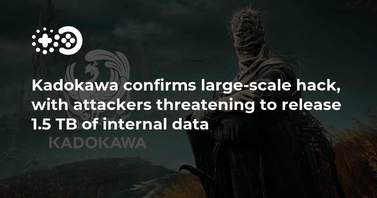 Kadokawa confirms large-scale hack, with attackers threatening to release 1.5 TB of internal ...