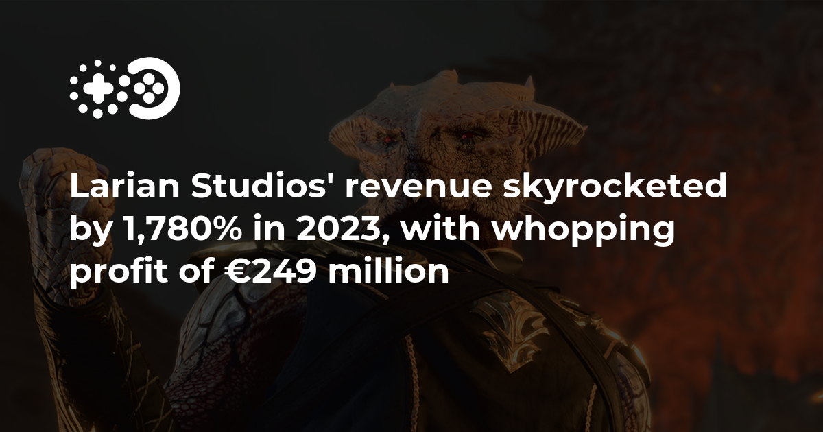 Larian Studios’ revenue skyrocketed by 1,780% in 2023, with whopping ...