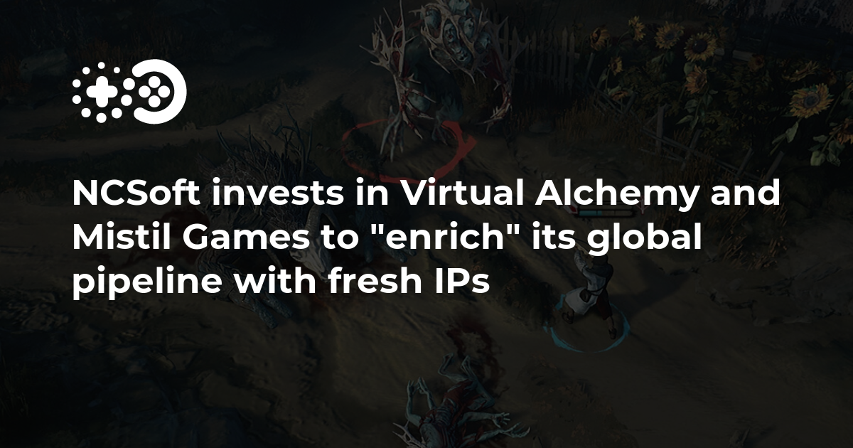 NCSoft invests in Virtual Alchemy and Mistil Games to “enrich” its ...