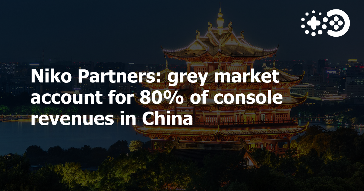 Niko Partners: grey market account for 80% of console revenues in China ...