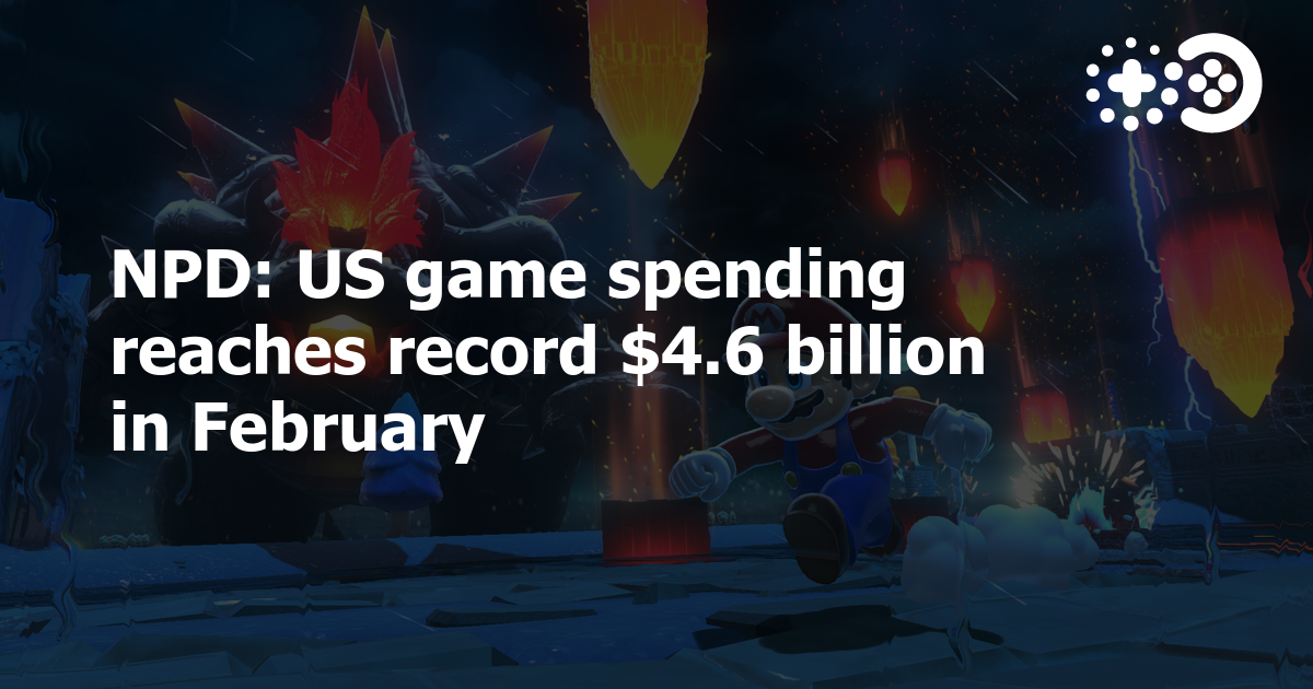 NPD: US game spending reaches record $4.6 billion in February | Game ...