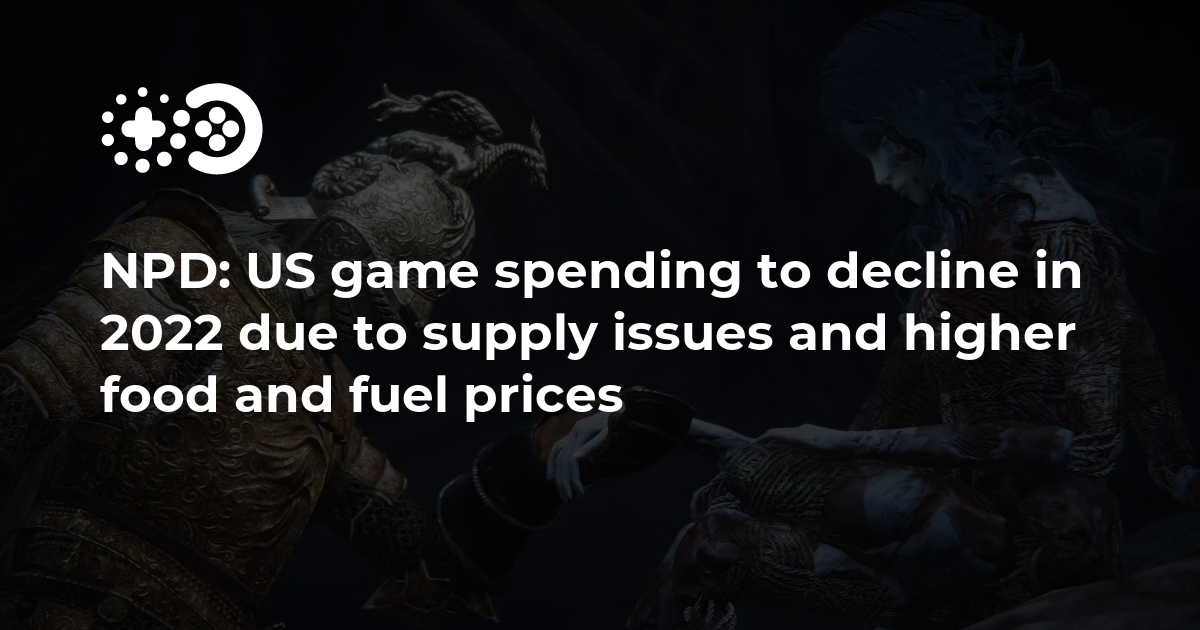 NPD: US game spending to decline in 2022 due to supply issues and ...