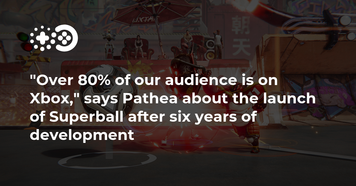 “Over 80% of our audience is on Xbox,” says Pathea about the launch of ...