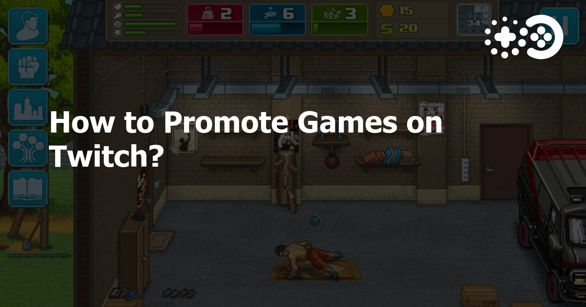 How to Promote Games on Twitch? | Game World Observer