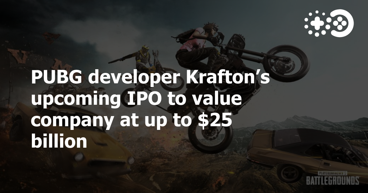 PUBG developer Krafton’s upcoming IPO to value company at up to $25 ...