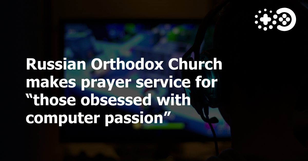 Russian Orthodox Church makes prayer service for “those obsessed with ...