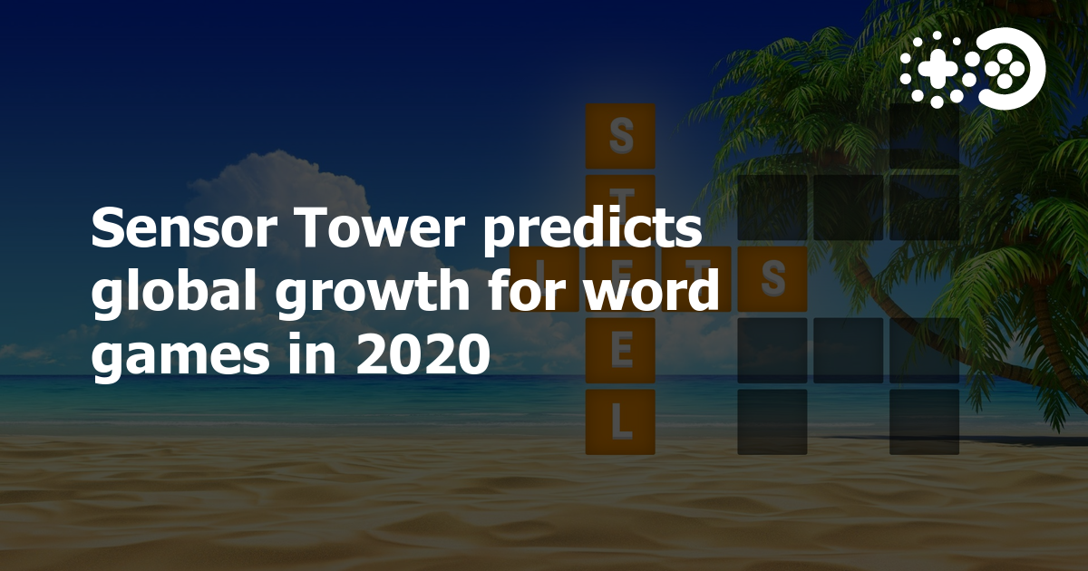 Sensor Tower predicts global growth for word games in 2020 | Game World ...