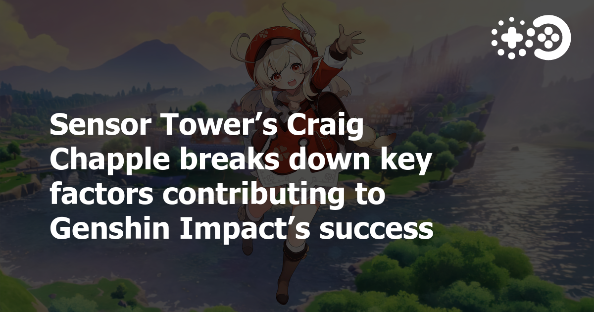 Sensor Tower’s Craig Chapple breaks down key factors contributing to ...