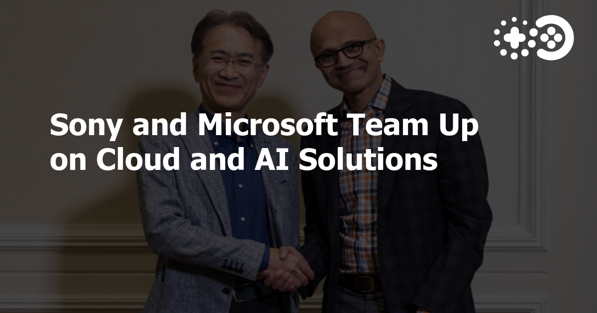 Sony and Microsoft Team Up on Cloud and AI Solutions | Game World Observer