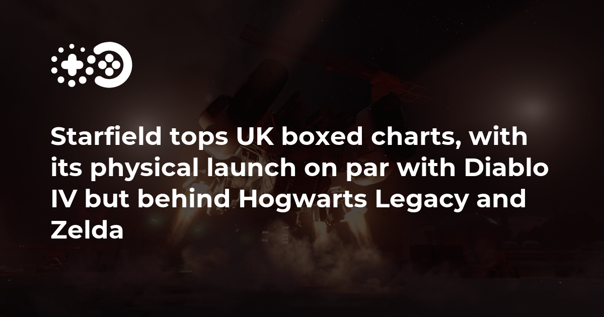 Starfield tops UK boxed charts, with its physical launch on par with ...