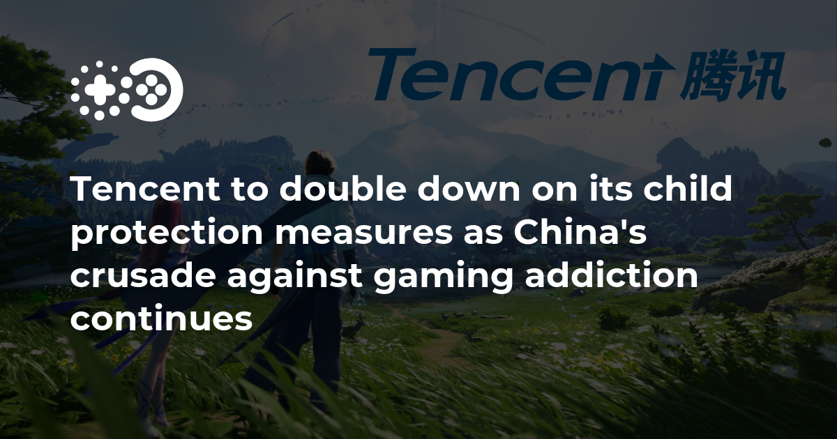 Tencent to double down on its child protection measures as China’s ...