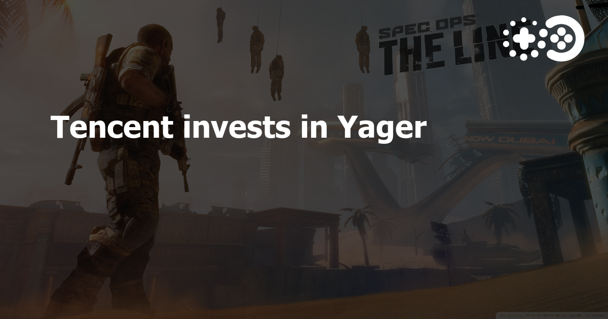 Tencent invests in Yager | Game World Observer