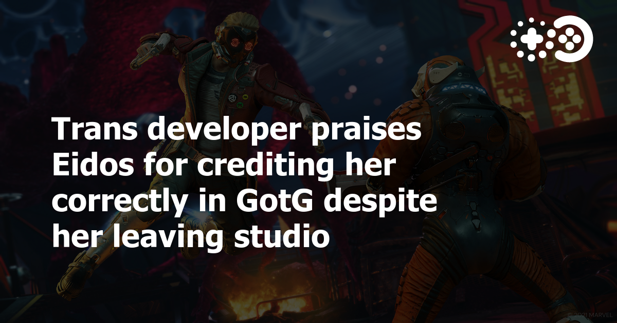 Trans developer praises Eidos for crediting her correctly in GotG ...