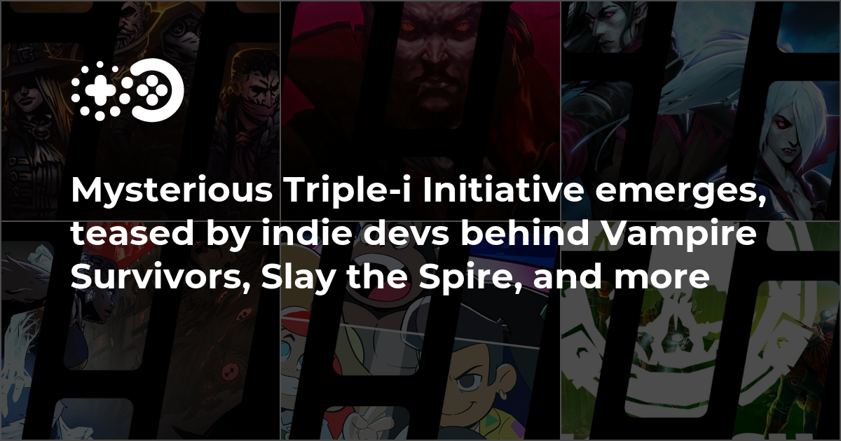 Mysterious Triple-i Initiative emerges, teased by indie devs behind ...