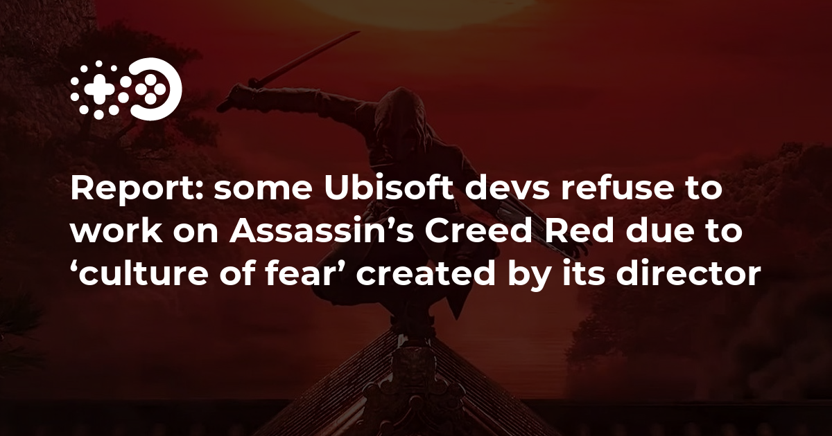 Report: some Ubisoft devs refuse to work on Assassin’s Creed Red due to ...
