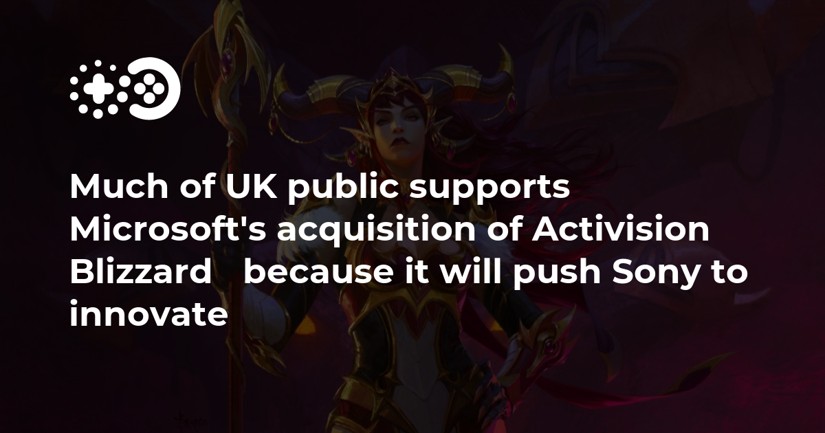 Much of UK public supports Microsoft’s acquisition of Activision ...