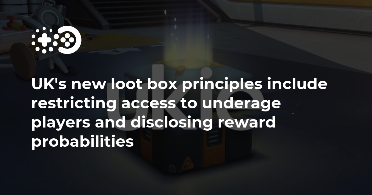 UK’s new loot box principles include restricting access to underage ...