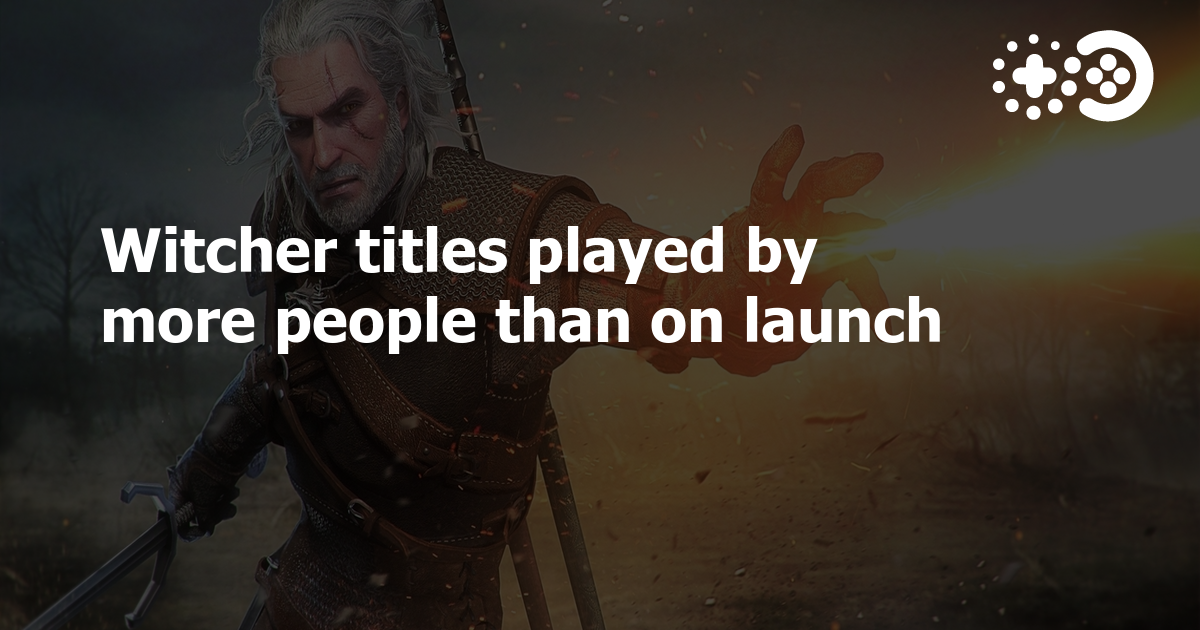 Witcher titles played by more people than on launch | Game World Observer