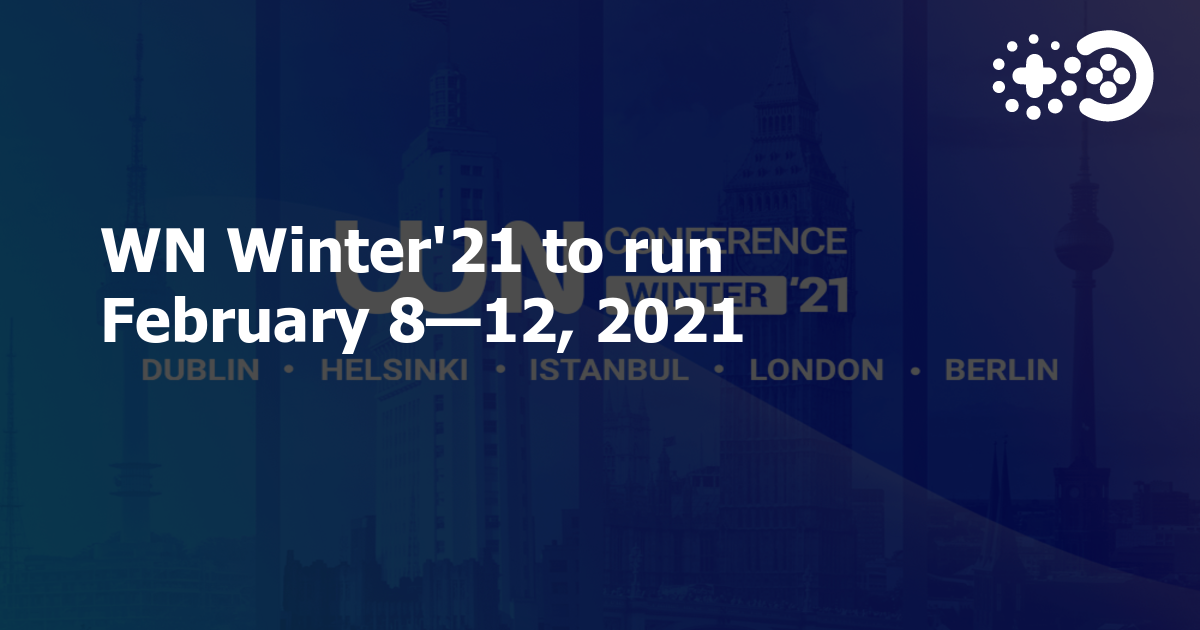 WN Winter’21 to run February 8—12, 2021 | Game World Observer