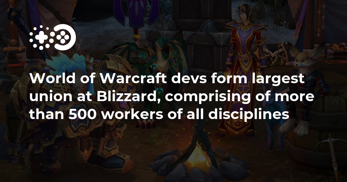 World of Warcraft devs form largest union at Blizzard, representing ...