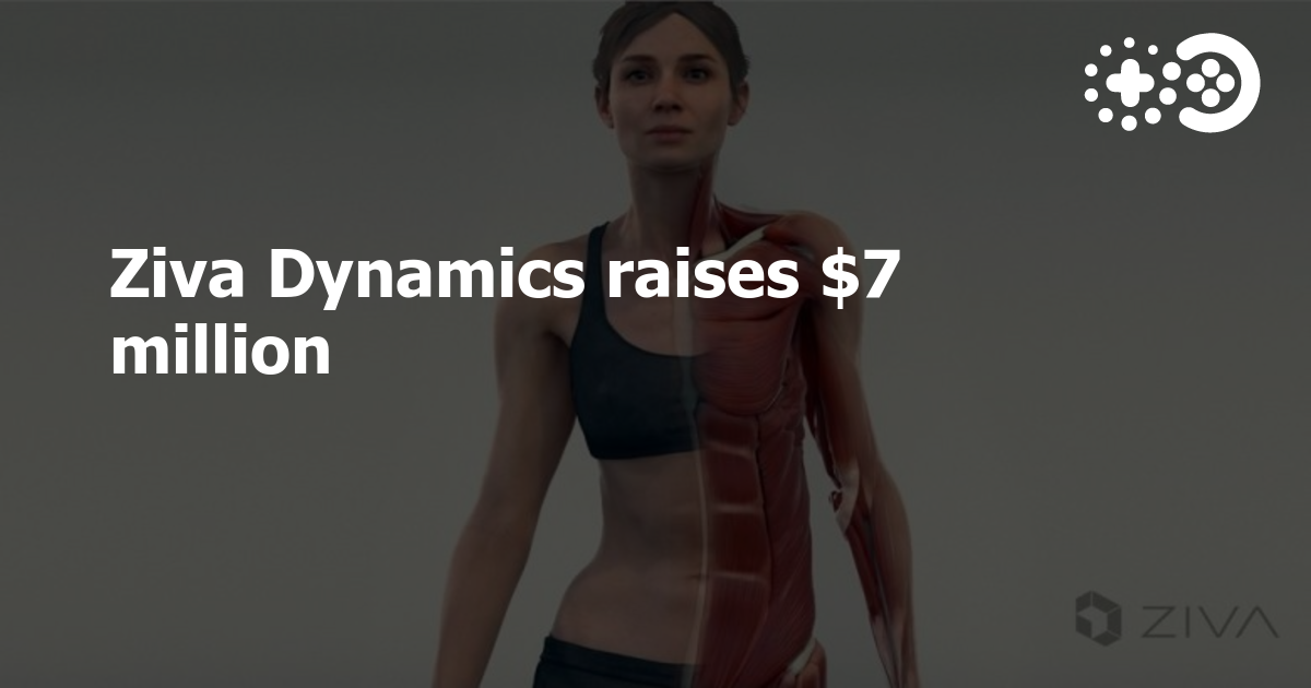 Ziva Dynamics raises $7 million | Game World Observer
